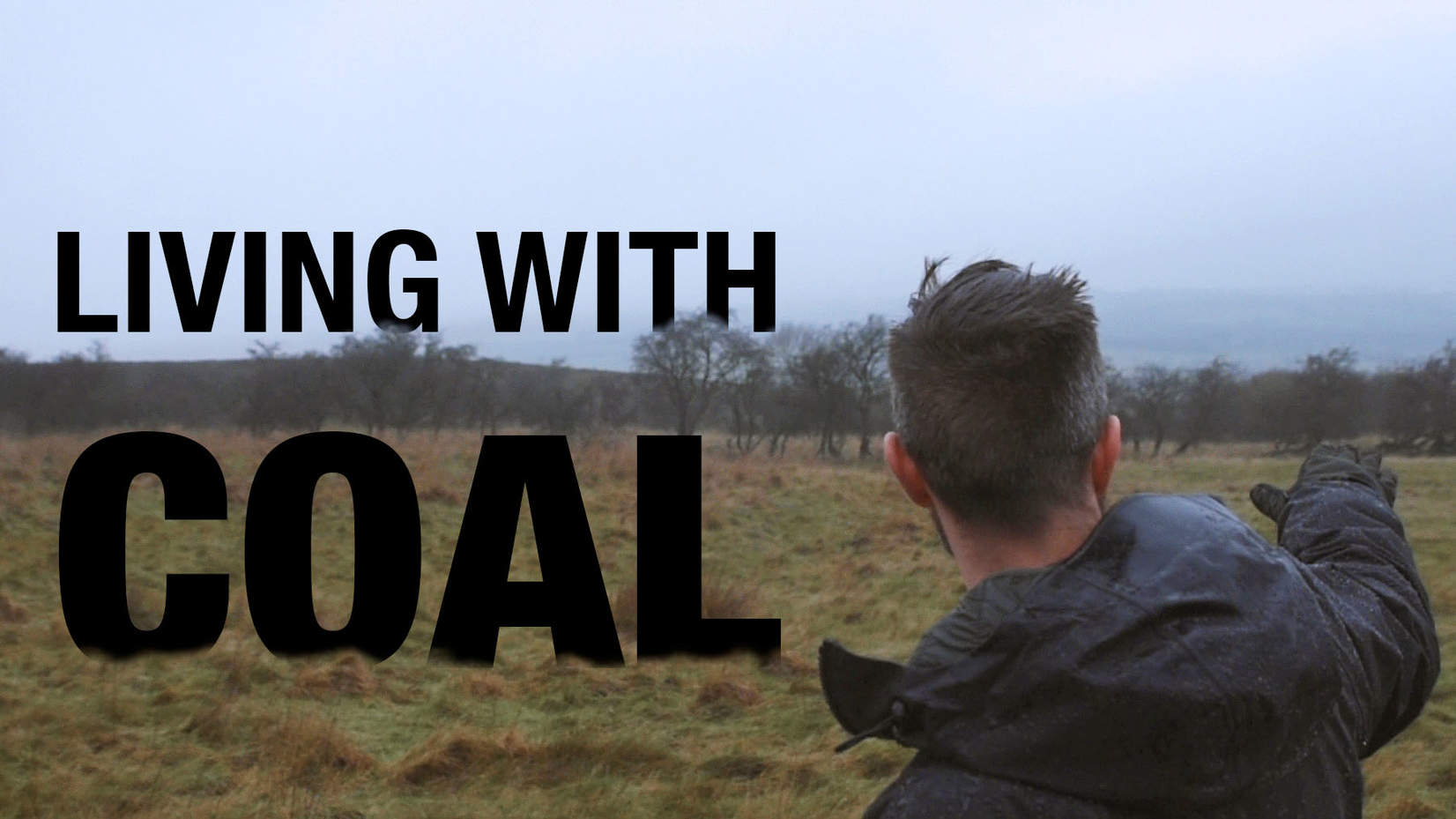 Documentary: Living with Coal – Resisting the UK's Newest Mine - DeSmog
